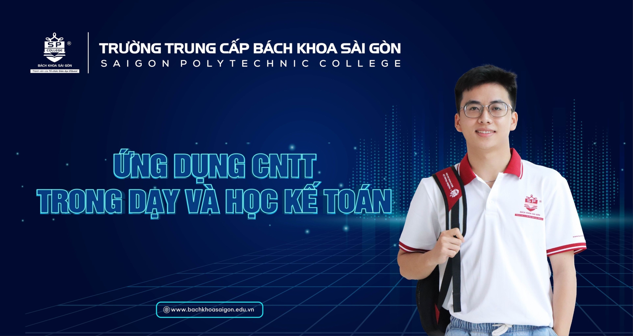 Ứng dụng CNTT trong dạy và học kế toán - Trường Trung cấp Bách Khoa Sài Gòn